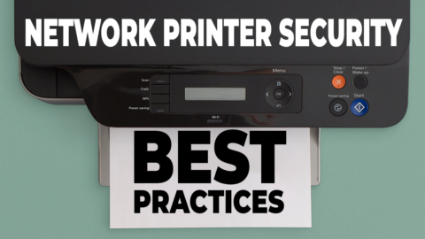 Network Printer Security Best Practices - TCM Security