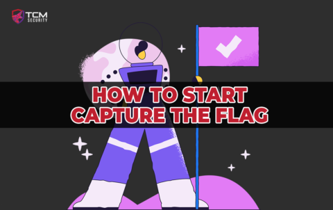 How to Start Capture the Flag (CTF) - TCM Security