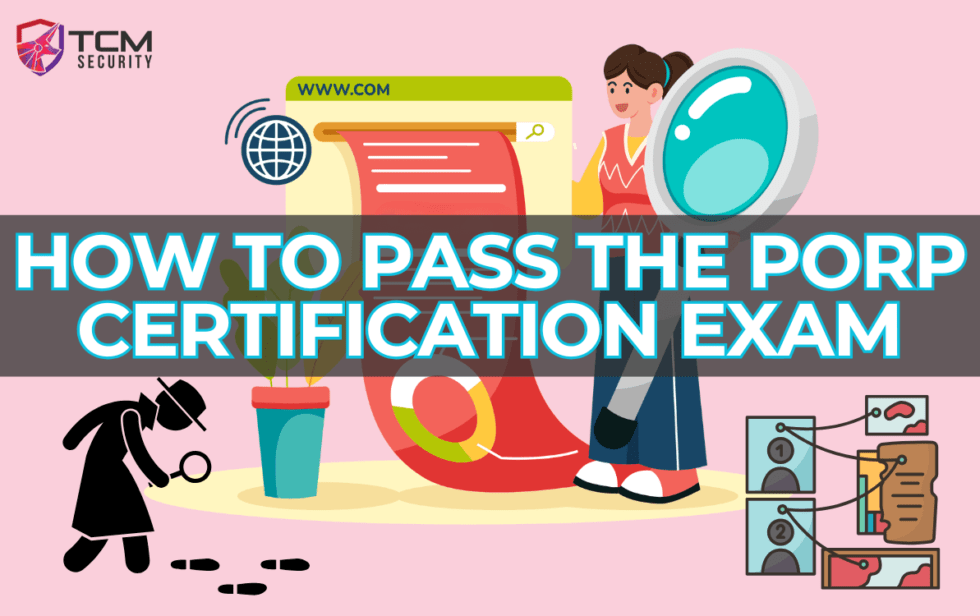 How To Pass The PORP Certification Exam - TCM Security